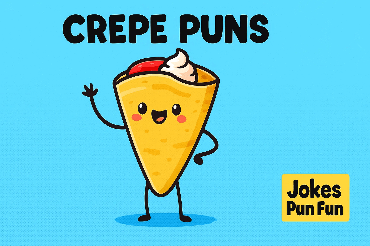 100+ Crepe Puns That Will Sweeten Your Day With Humor