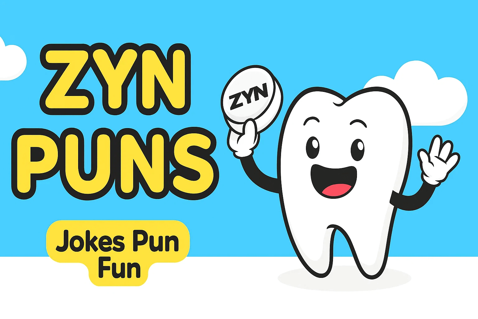 100+ Hilarious Zyn Puns That Will Make You Laugh
