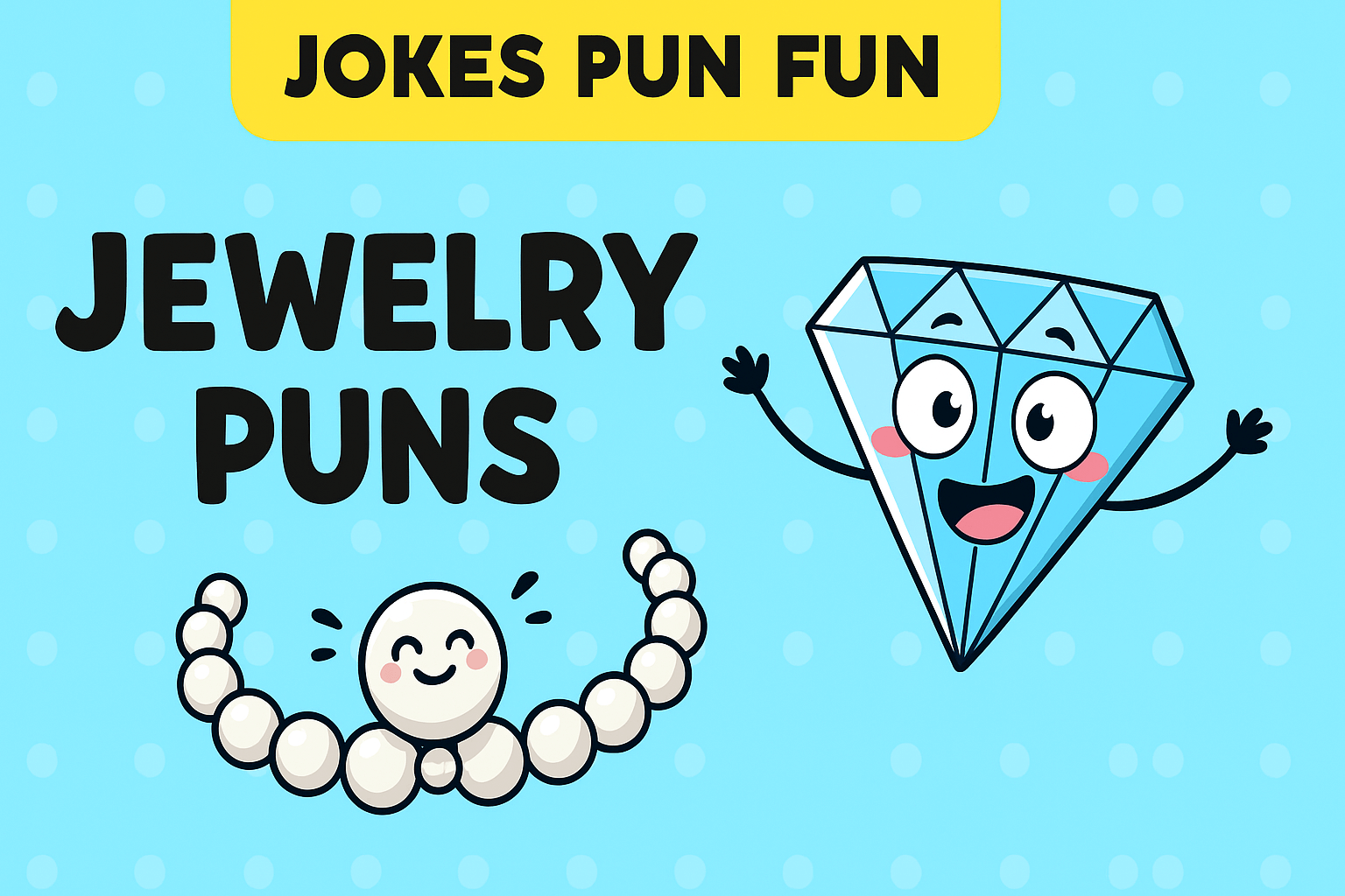 80+ Jewelry Puns That Bring Big Laughs and Sparkle