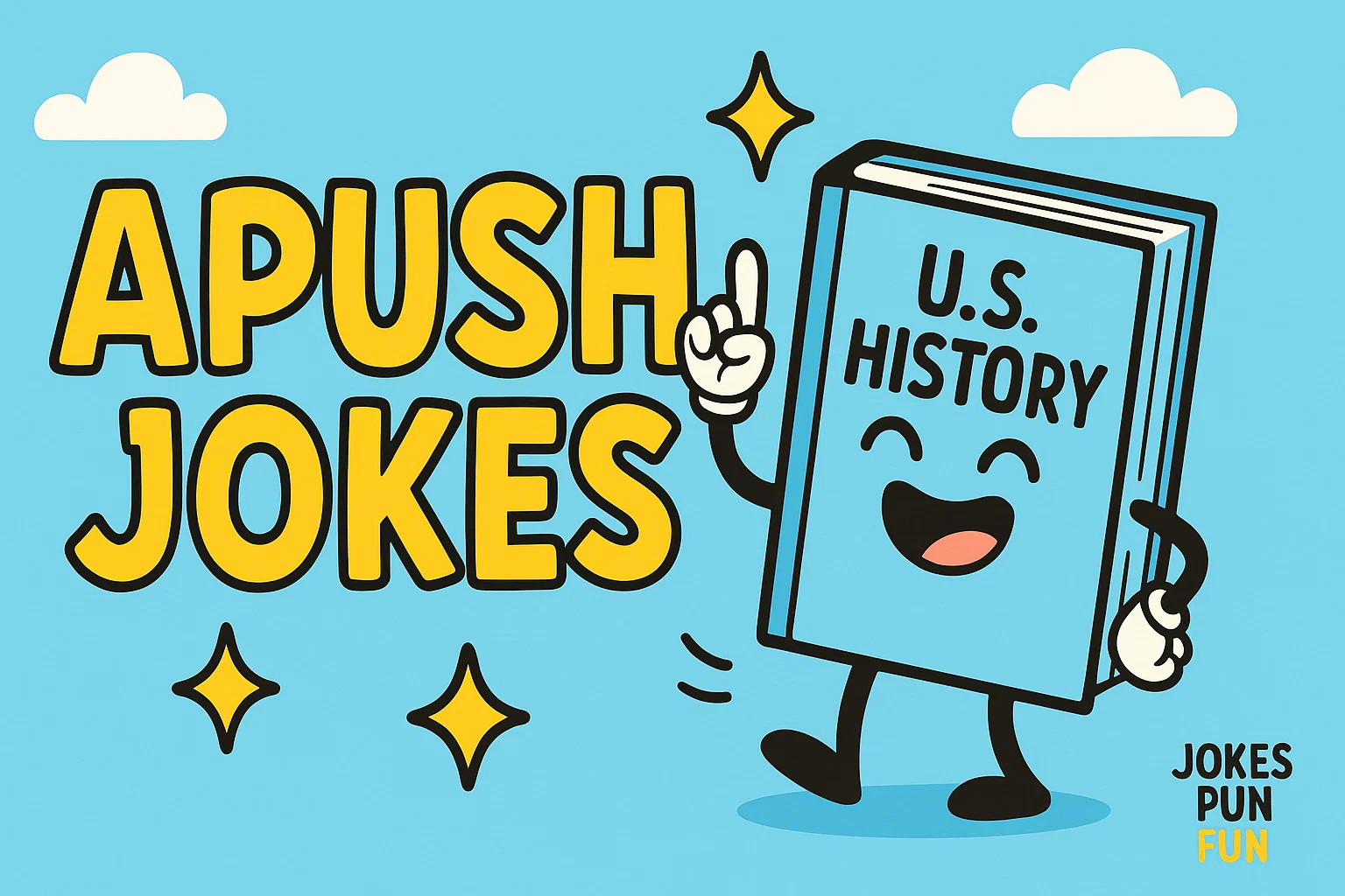 100+ Apush jokes that will make you laugh out loud