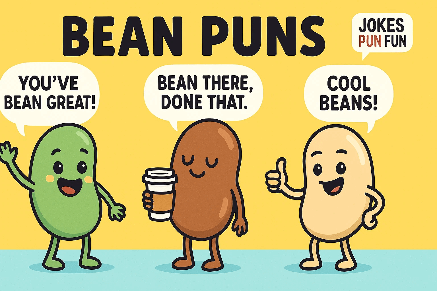 100+ bean puns that will keep you laughing your beans off