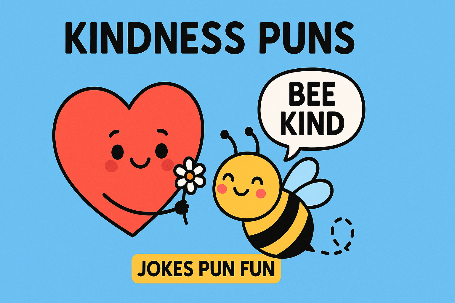 100+ Playful Kindness Puns That Warm Hearts and Spread Joy