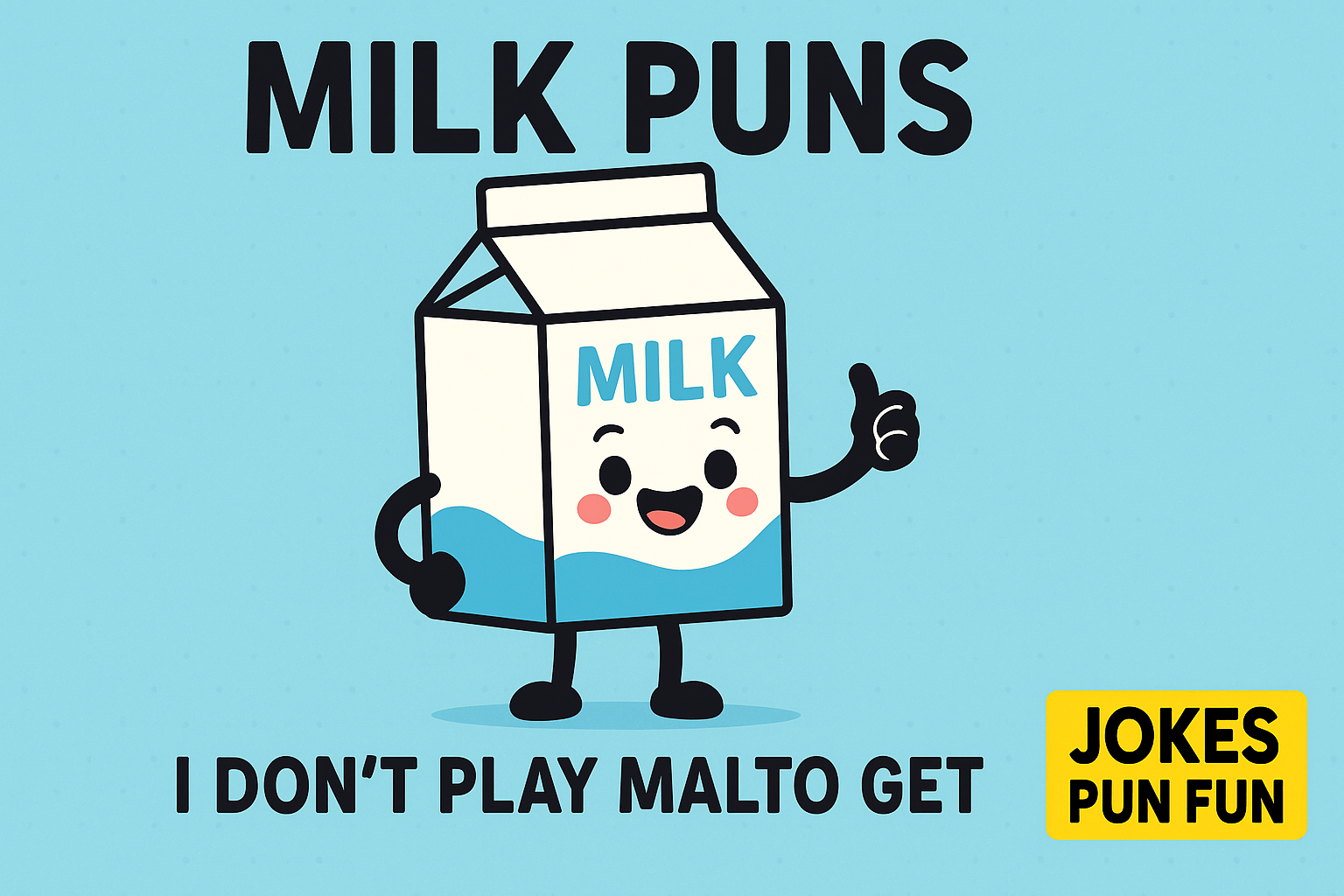 100+ Milk puns that pour laughs into every glass today.