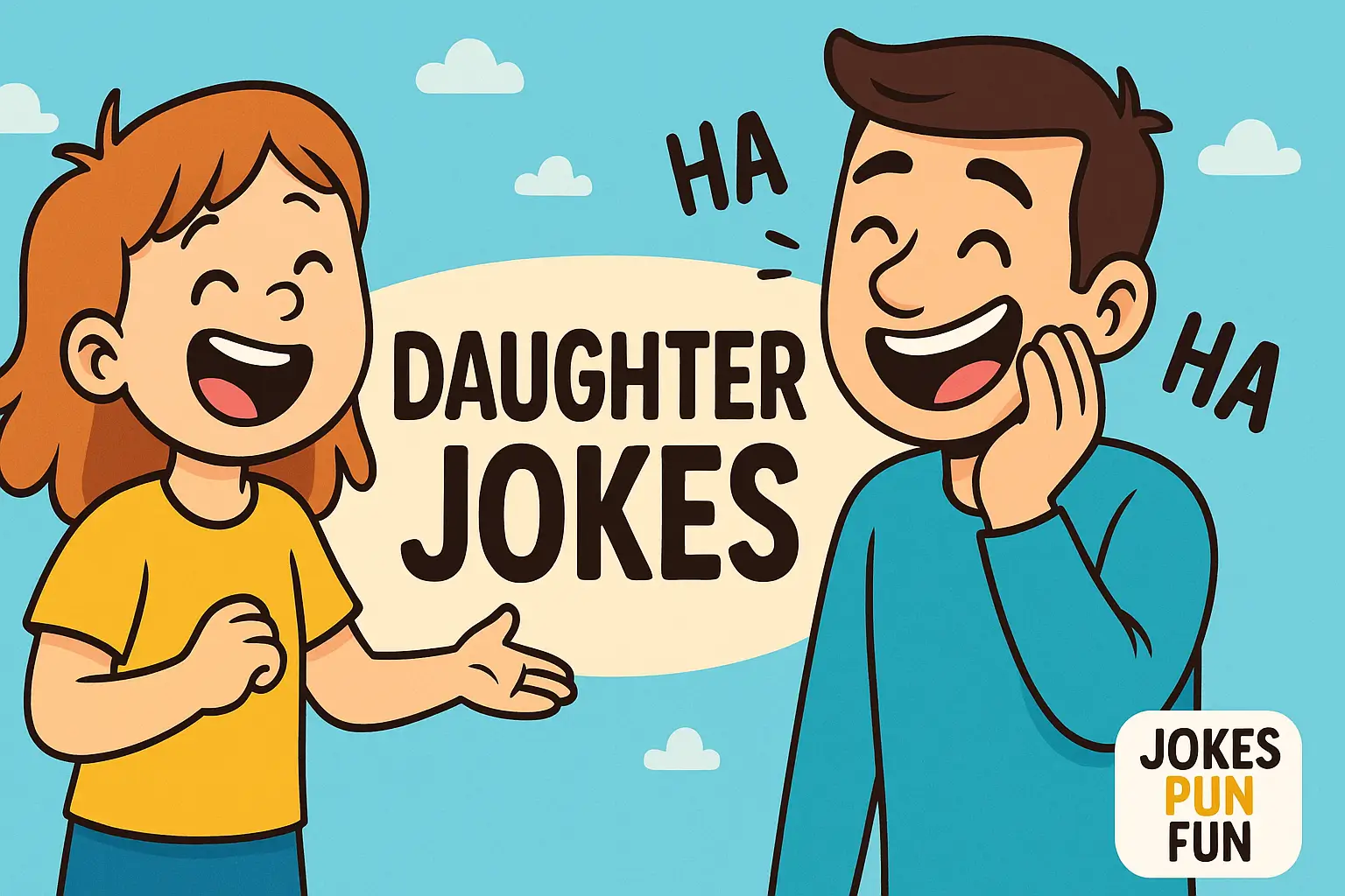 100+ Daughter Jokes That Will Make You Laugh Out Loud