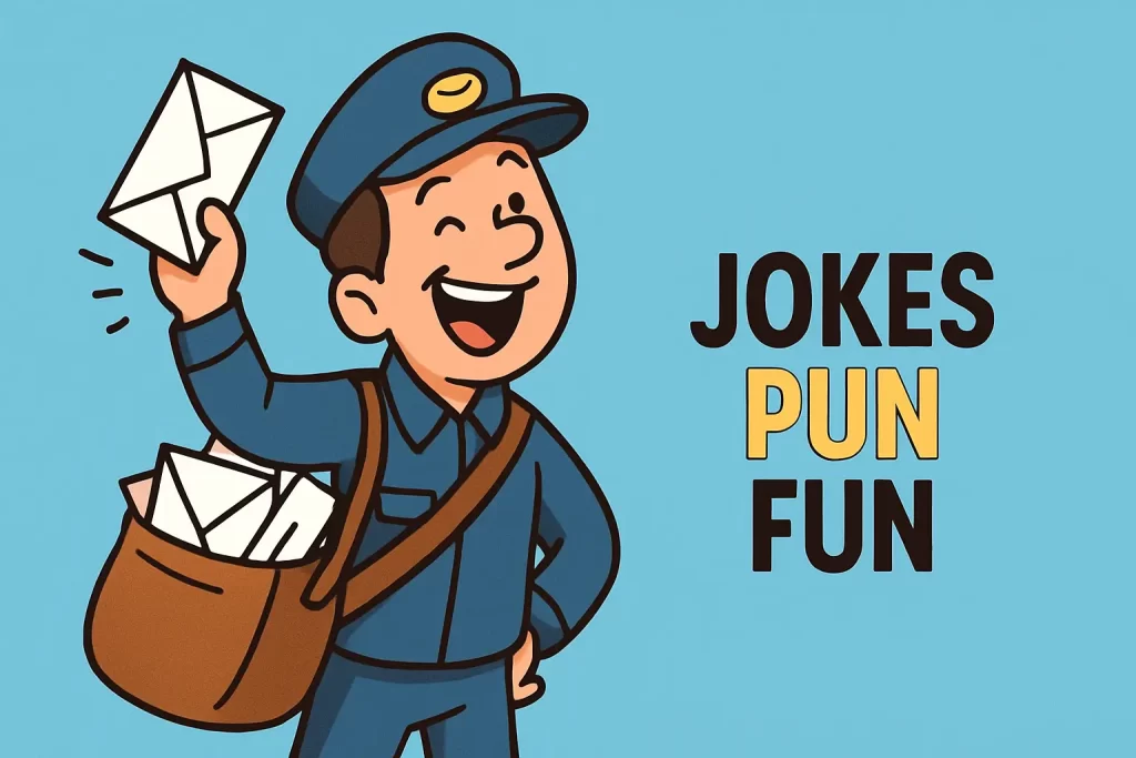 100+ Hilarious Mailman Jokes and Dad Jokes for Everyone