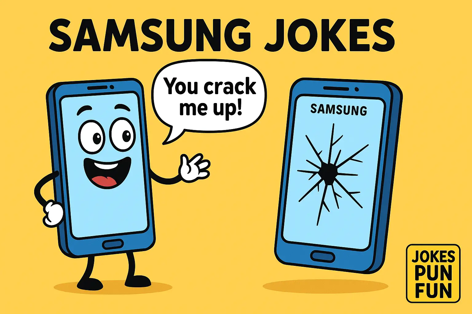 100+ Best Samsung Jokes and Funny One-Liners Ever