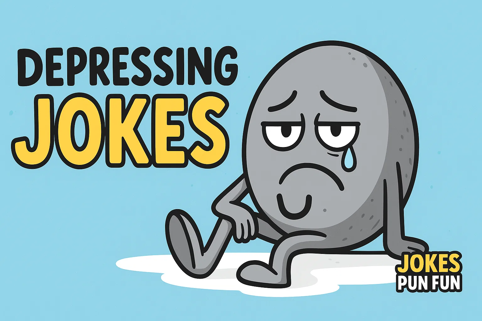 100+ Depressing Jokes That Will Still Make You Laugh Hard