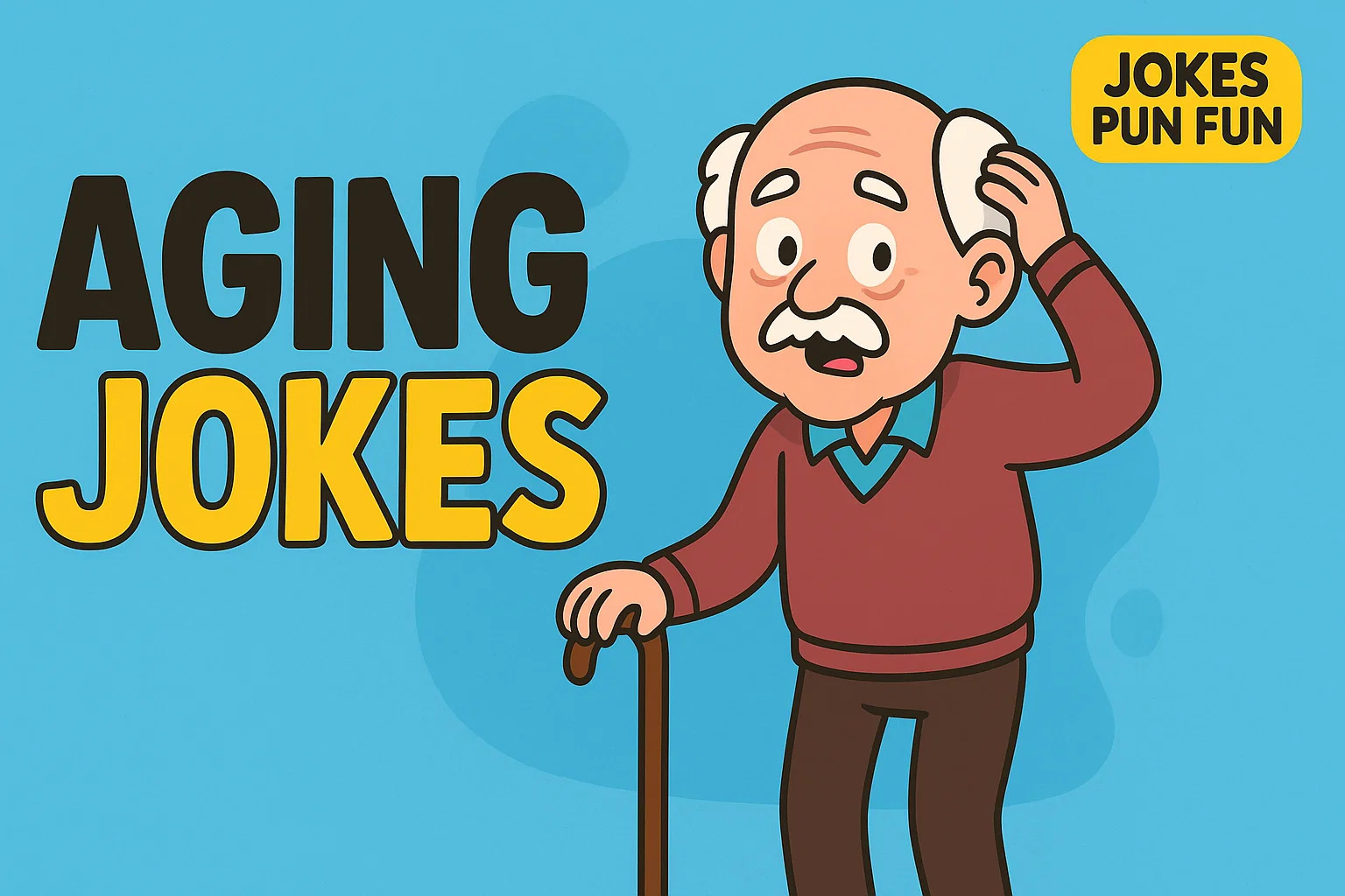 100+ Aging Jokes That Will Never Get Old And Funny