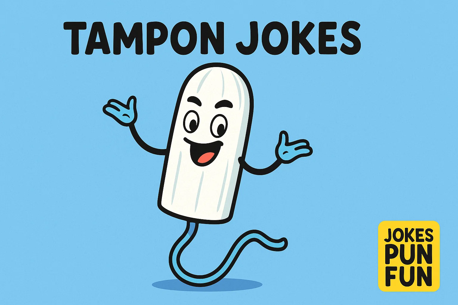 100+ Tampon Jokes That Will Make You Laugh Out Loud