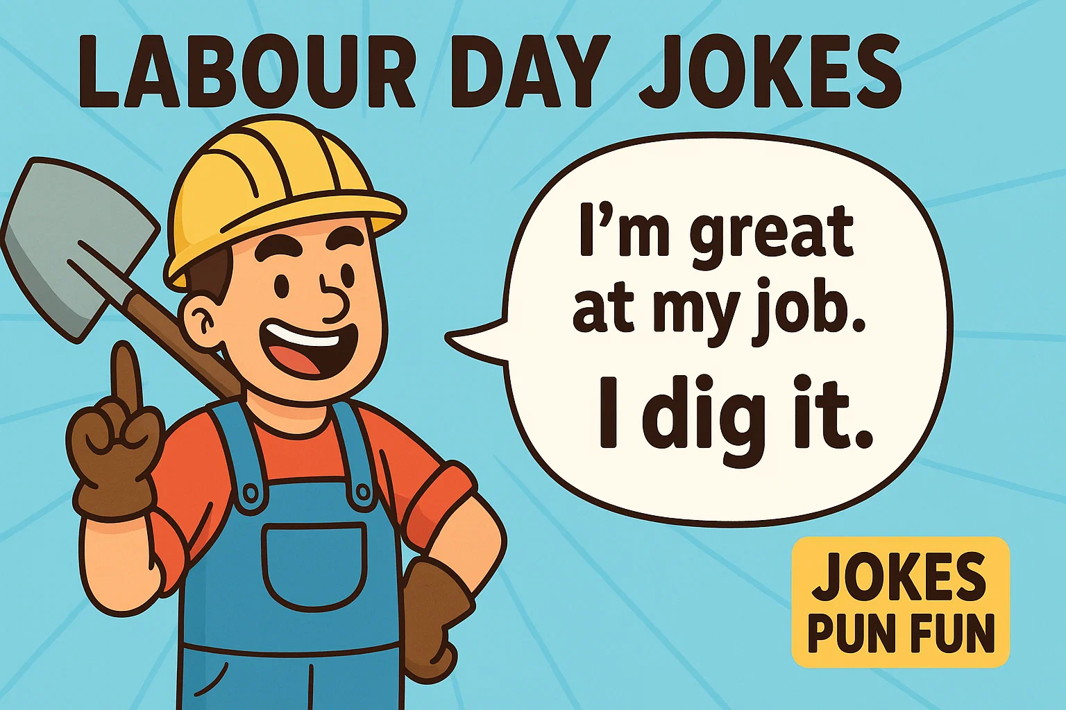 100+ Labour Day Jokes To Celebrate Hard Work With Laughter