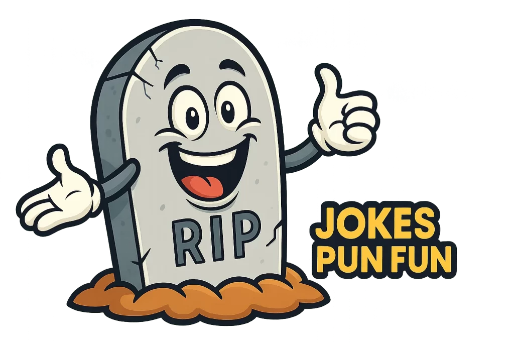 100+ Graveyard Jokes That Will Make You Die Laughing