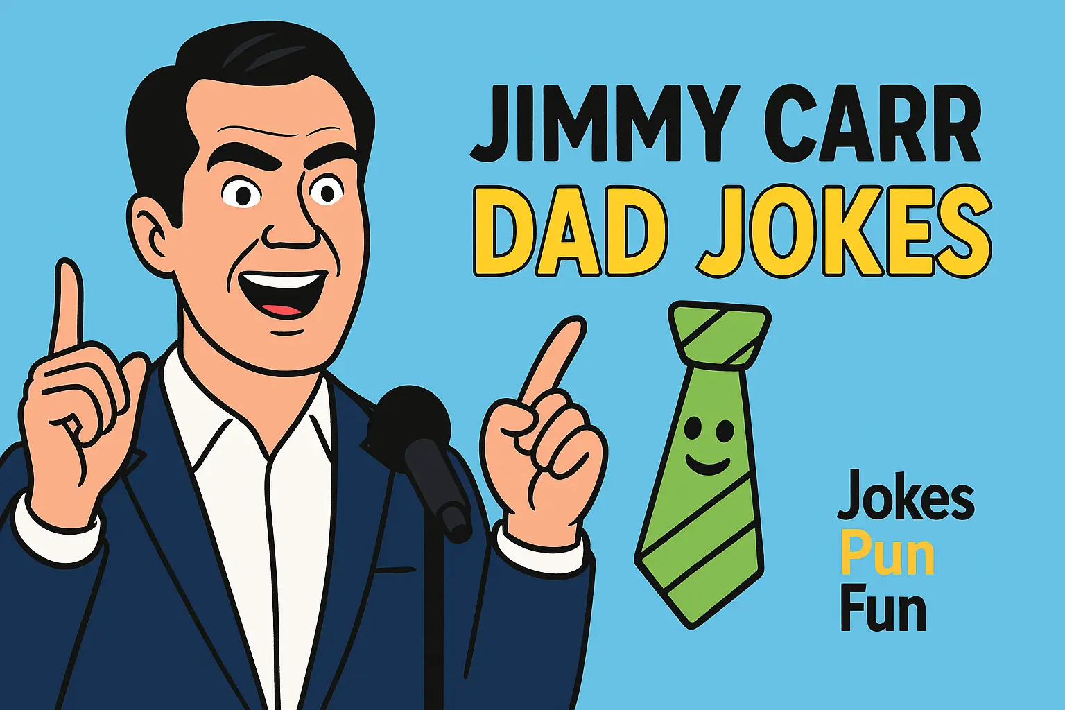 48+ Jimmy Carr Dad Jokes Laugh Out Loud Funny Comedy BestS!