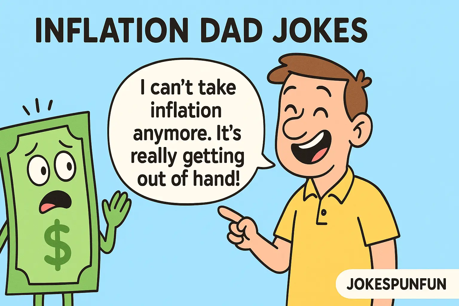 47+ Inflation Dad Jokes Comedy That Makes Wallet Cry Fun