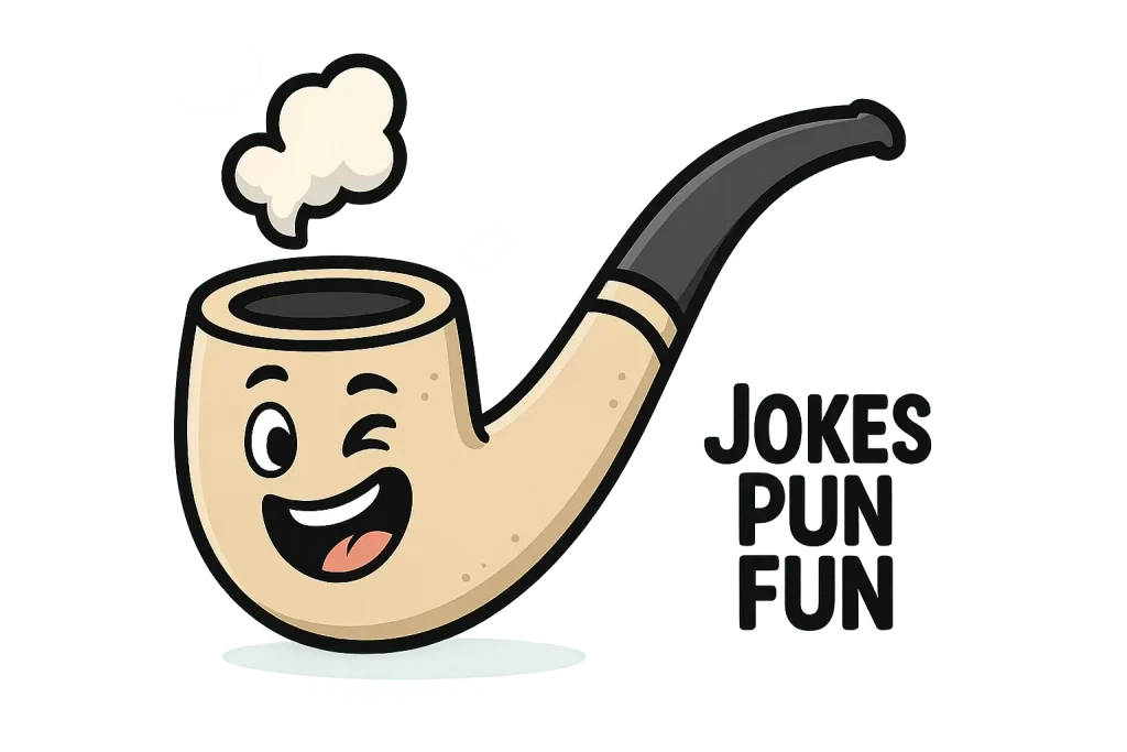 100+ Pipe jokes that deliver laughs in every line